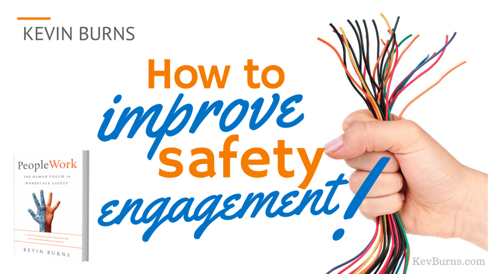 How to Improve Safety Engagement