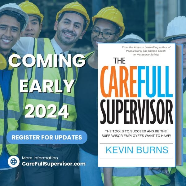 The CareFull Supervisor: A New Approach to Leadership and Management