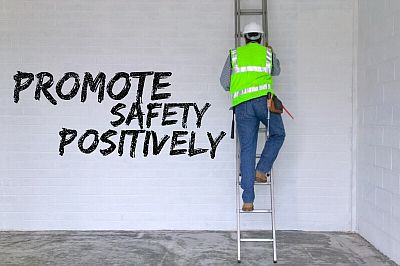 How to Promote Safety Positively